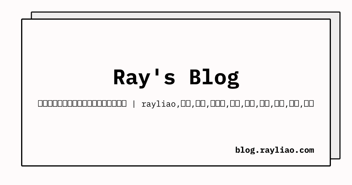 Posts | Ray's Blog
